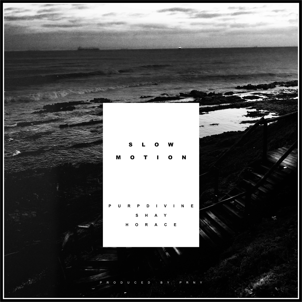 PURP Divine - Slow motion feat. Shay & Horace (Prod. de PRNY) - Radio Crazy